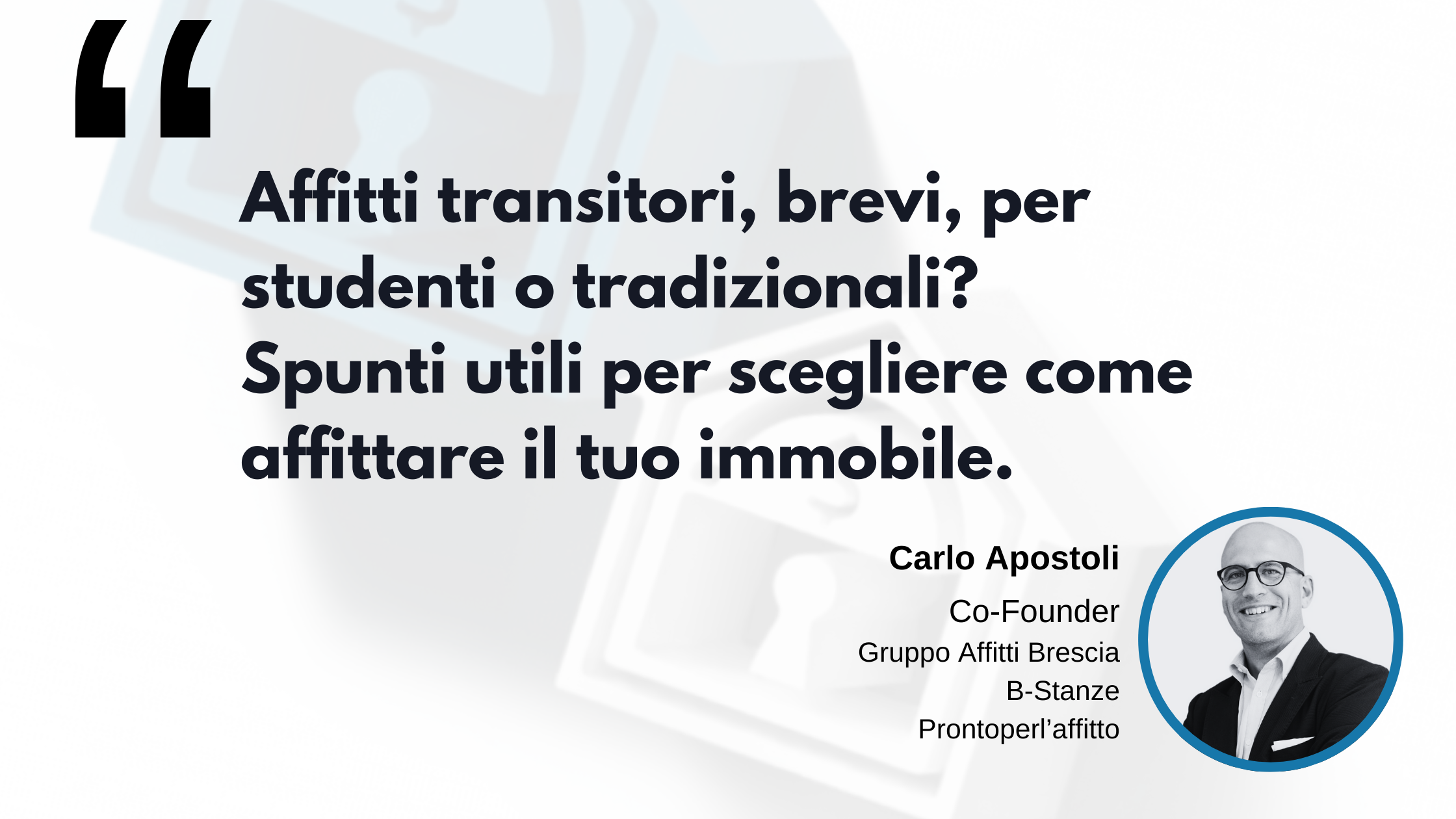 Affitti brevi, transitori, per studenti o tradizionali? Come scegliere ...